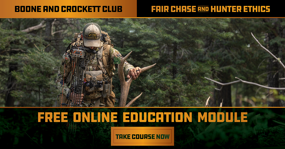 Online Fair Chase and Hunter Ethics Course | Boone and Crockett Club